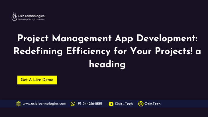 Project Management App Development - Empower Your Projects Now!