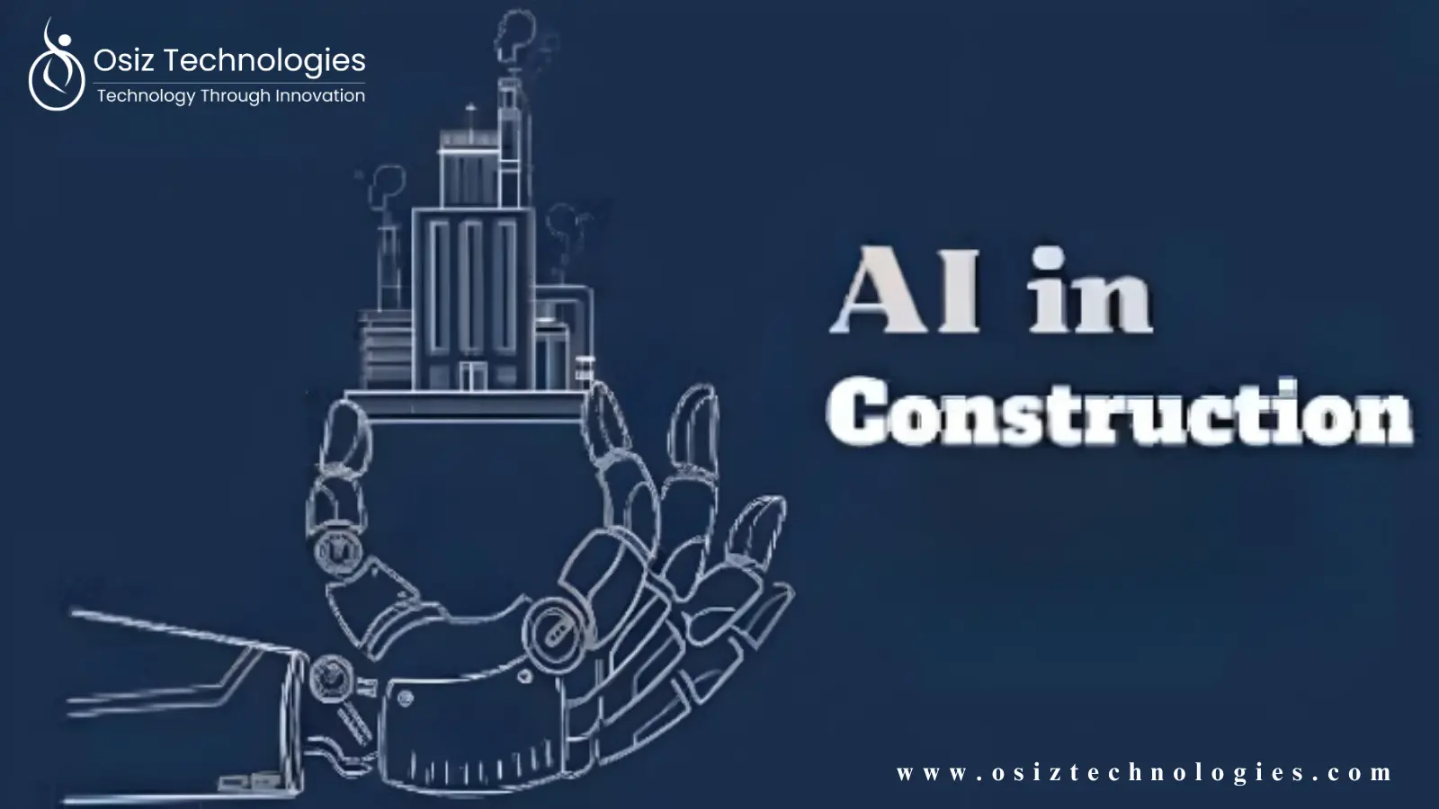 AI In Construction | AI For Construction | Osiz
