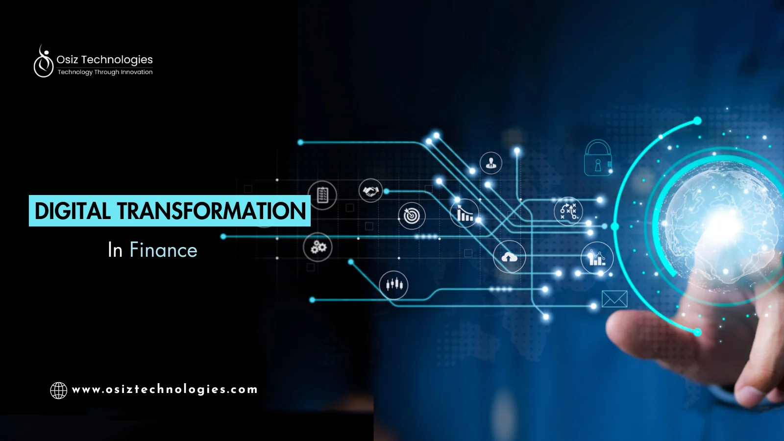 Digital Transformation in Finance - Osiz Technologies