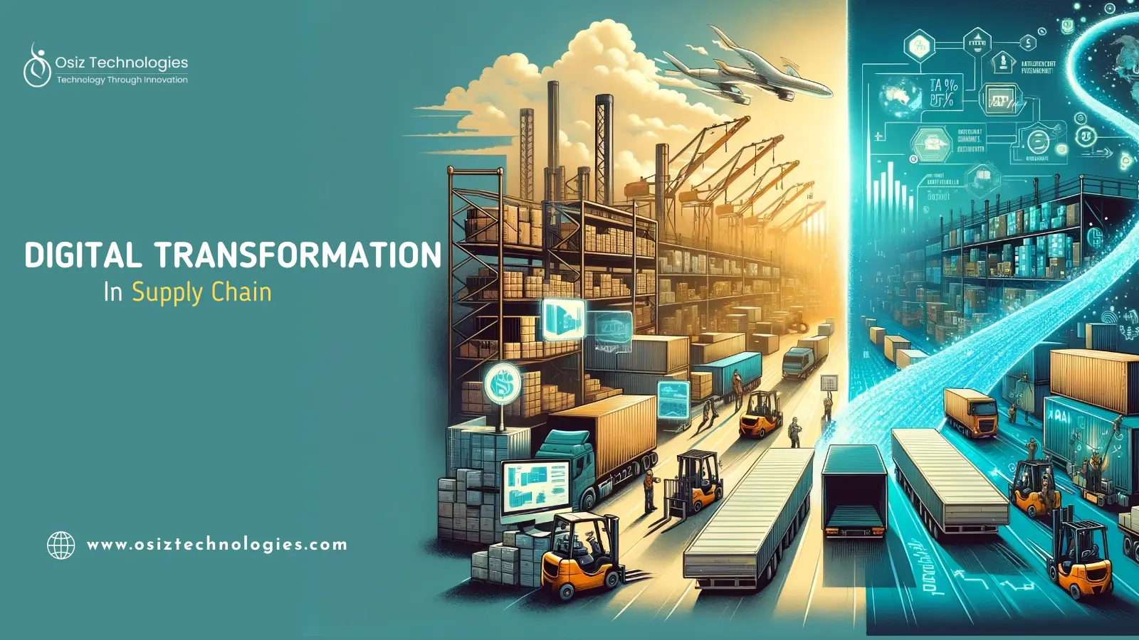 Digital Transformation in Supply Chain - Osiz