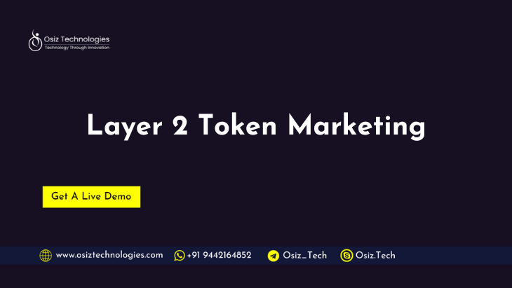 Layer 2 Token Marketing | Token Marketing Agency