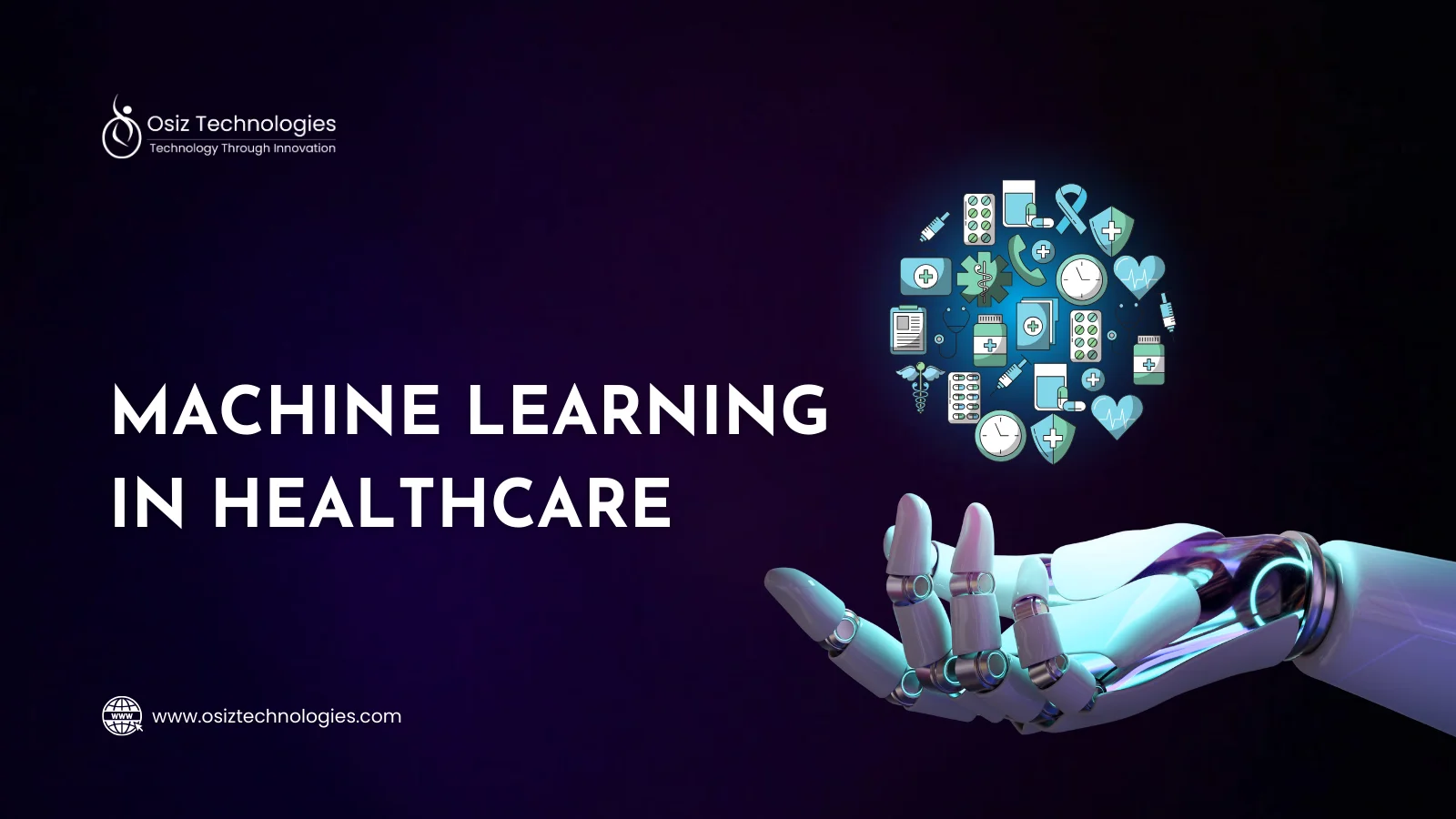 Machine Learning in Healthcare - Osiz Technologies
