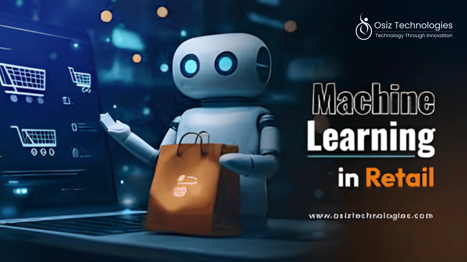 Machine Learning in Retail | Osiz